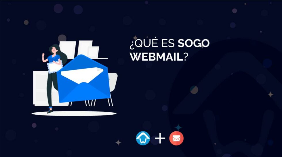 ¿Qué es SOGo Webmail? - Hoswedaje
